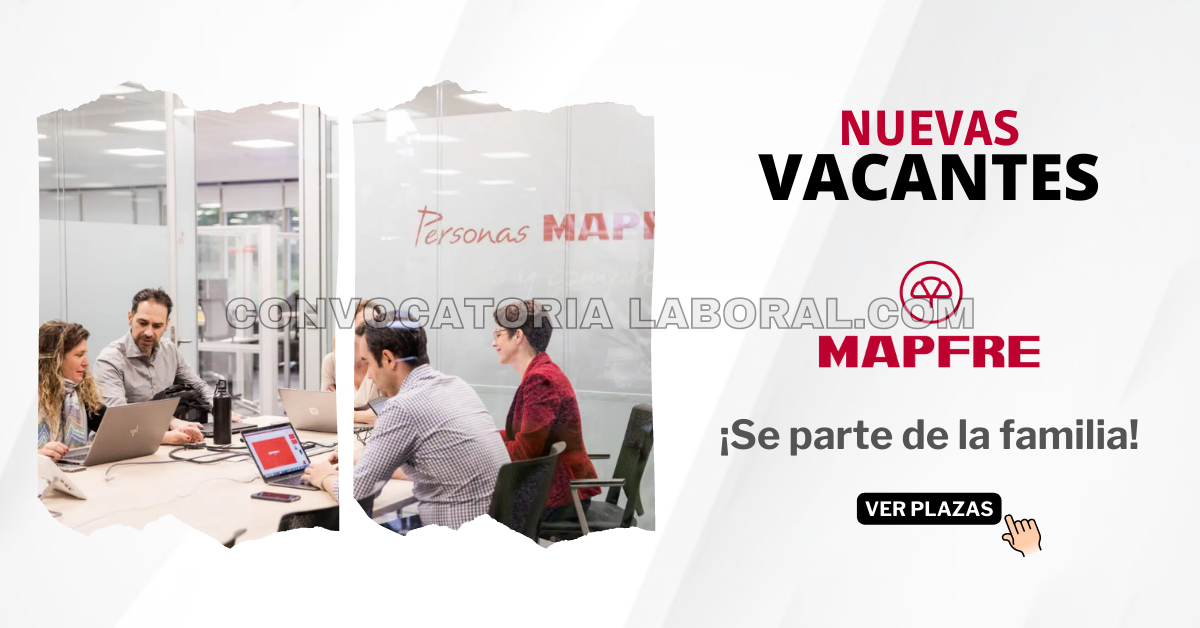 Convocatoria de empleo: Mapfre anuncia nuevas ofertas de trabajo ...